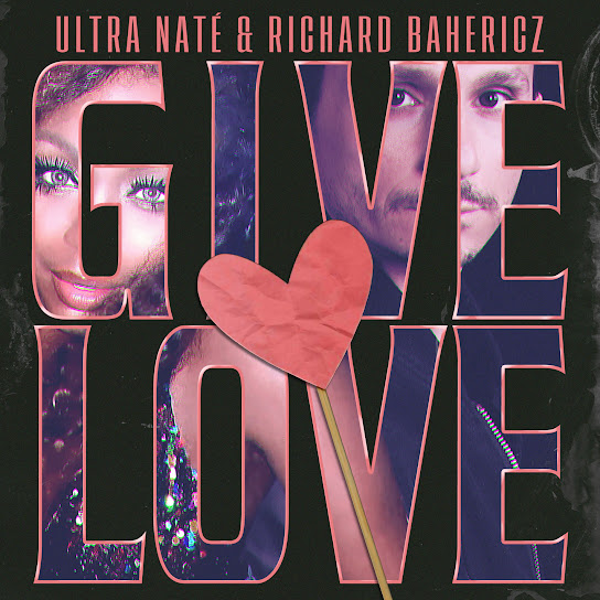 Give Love - Ultra Naté, Richard Bahericz - Mizikoos
