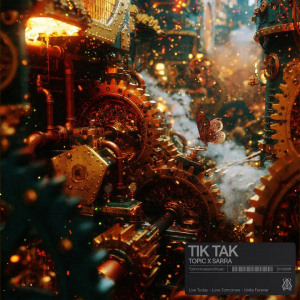 TIK TAK - Topic, SARRA - Mizikoos